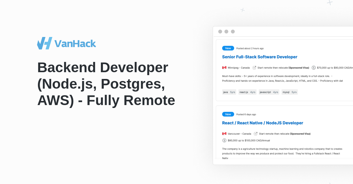 Backend Developer (Node.js, Postgres, AWS) - Fully Remote - VanHack
